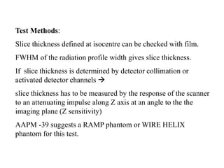 PERFORMANCE EVALUATION OF COMPUTED TOMOGRAPHY (CT) SCANNERS | PPT