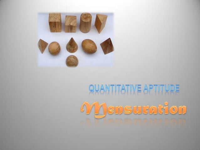 Quantitative Aptitude - Mensuration | PPTX