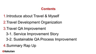 The Quality Gatekeeper Rakuten Travel QA | PPT