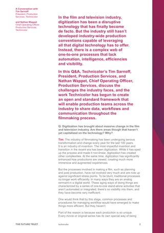 Automated and integrated planning and post production processes must ...