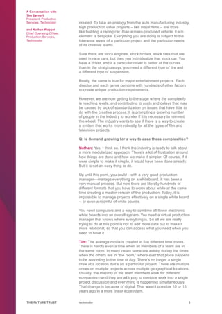 Automated and integrated planning and post production processes must ...