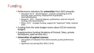 FINEEC: Finnish Higher Education Structure and the Audit Ap proach | PPTX
