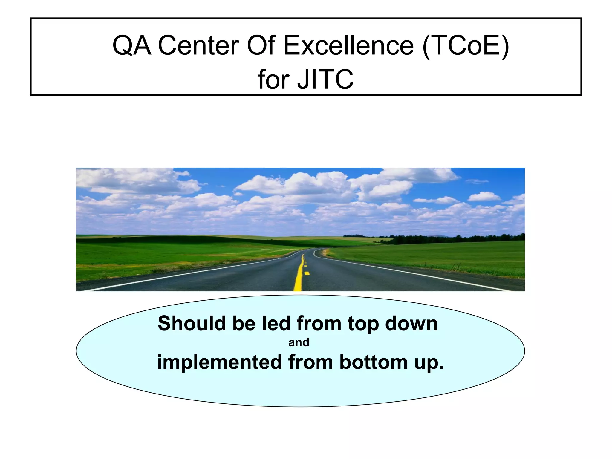 QA Center Of Excellence (TCoE) | PDF