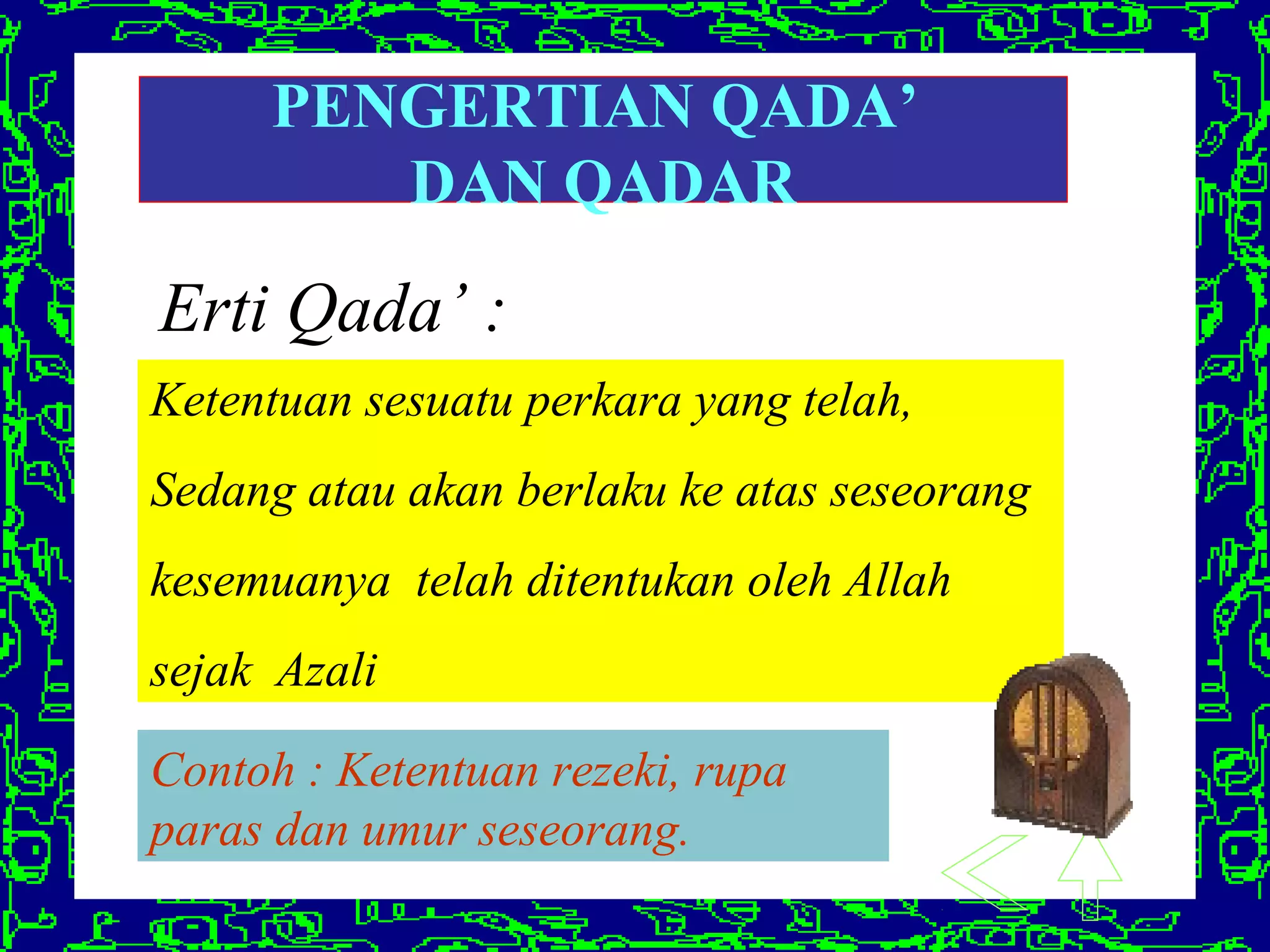 Qada' dan qadar. skcl | PPT