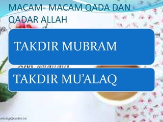 Qada, qadar | PPT