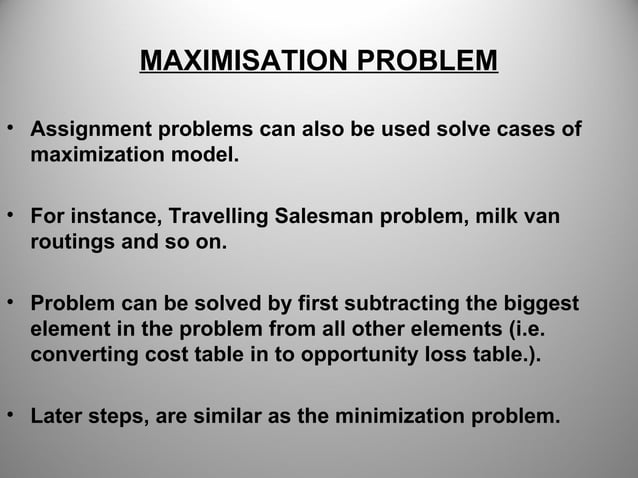 Assignment Problem | PPT | Technology & Computing