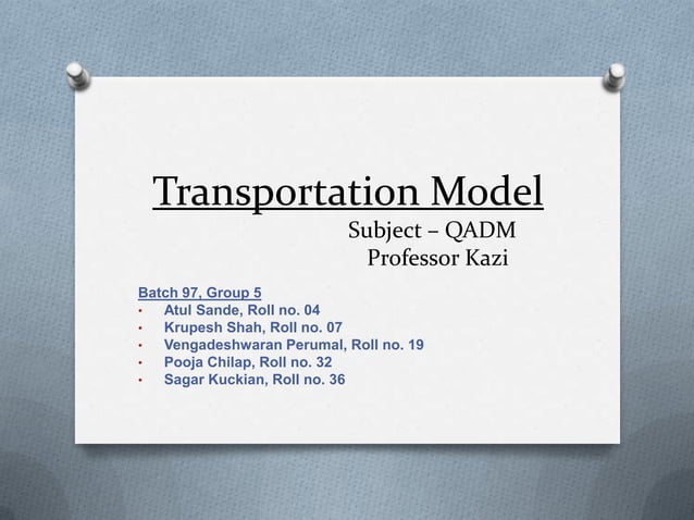 Transportation Modelling - Quantitative Analysis and Discrete Maths ...