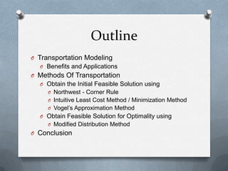 Transportation Modelling - Quantitative Analysis and Discrete Maths | PPTX