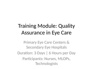 QA_EyeCare_Training_Module naogaon).pptx