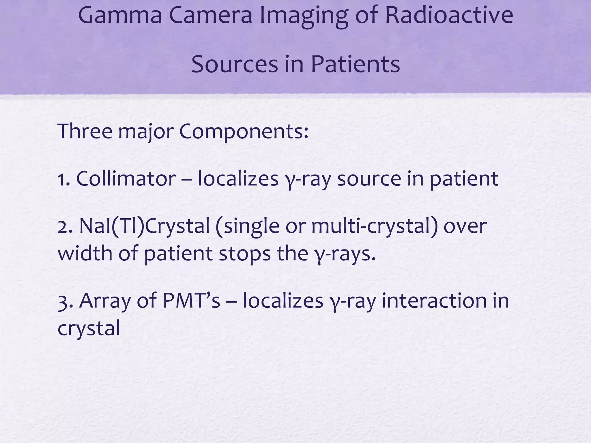 QC Gamma Camera | PPTX