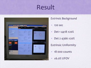 QC Gamma Camera | PPTX