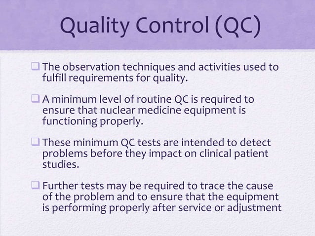 QC Gamma Camera | PPTX | Medical Tests | Medical Health