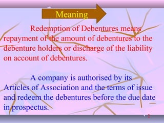 Redemption of debentures by N.Bala Murali Krishna | PPT