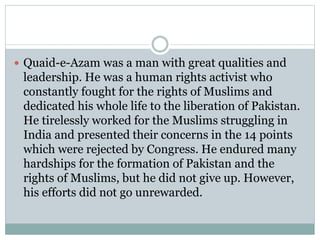 Qaid-e-Azam Muhamamd Ali Jinnah.pptx