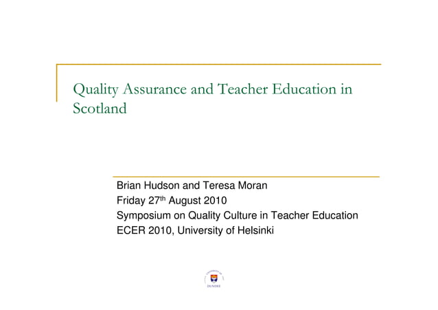 Quality Assurance in Teacher Education in Scotland | PPT