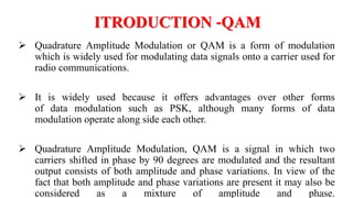 QUADRATURE AMPLITUDE MODULATION | PPTX
