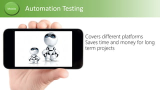 Mobile Testing Types and Basic Process | PPTX