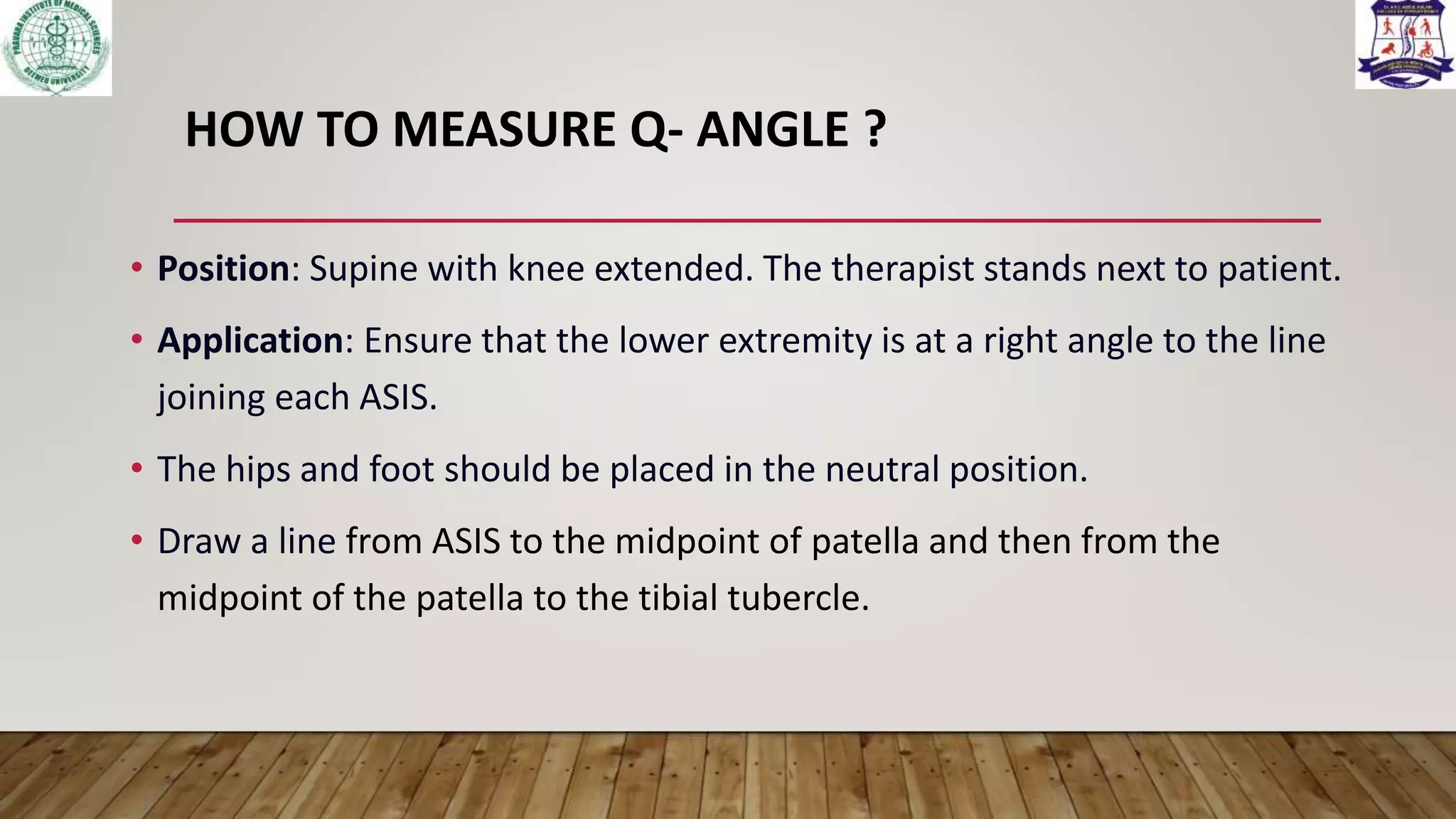 Q angle (Quadriceps angle) Assessment | PPTX