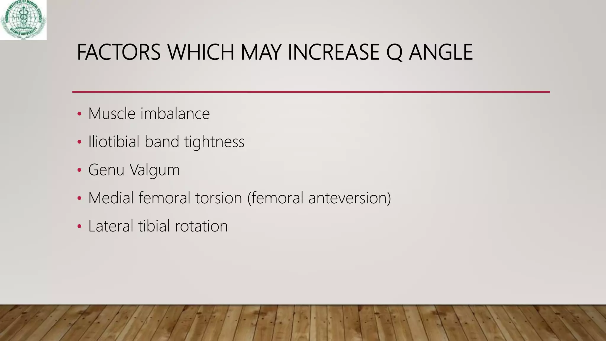 Q angle (Quadriceps angle) Assessment | PPTX