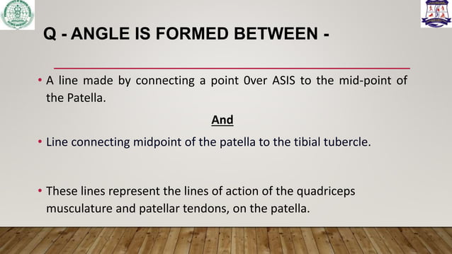 Q angle (Quadriceps angle) Assessment | PPTX