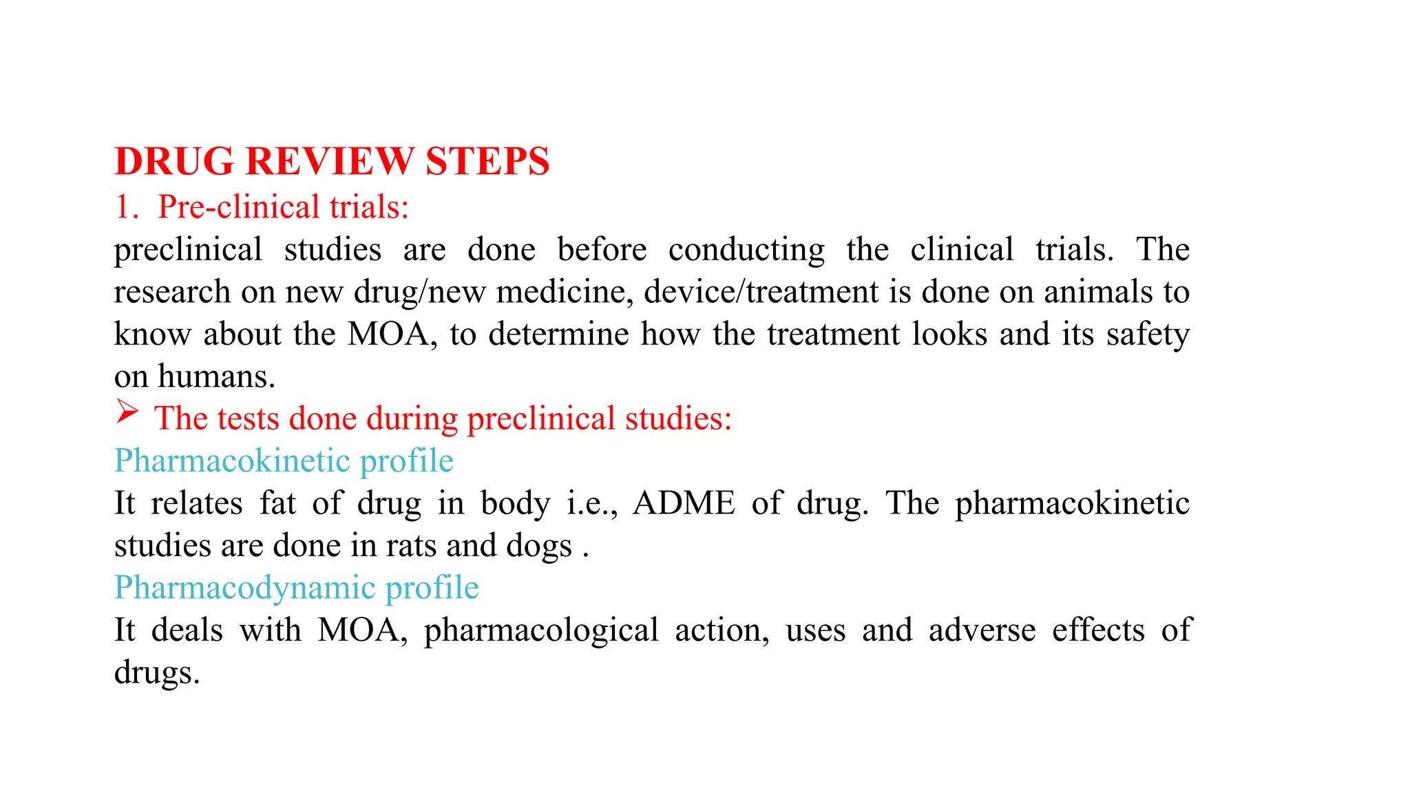 DRUG DISCOVERY AND DEVELOPMENT PROCESS OUTLINE, CLINICAL RESEARCH AND ...