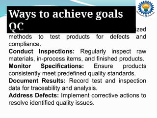 Quality Control and Quality Assurance in Pharmaceutical Industry | PPTX