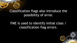 Using FME to Automate Lidar QA\QC Processes | PPTX