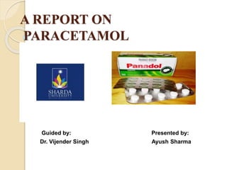 Overview on Paracetamol Drug | PPTX