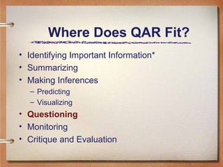 QAR A Framework for Improving Literacy Teaching and Learning | PPT