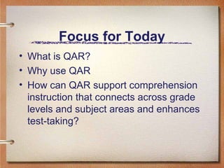 QAR A Framework for Improving Literacy Teaching and Learning | PPT