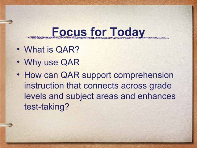 QAR A Framework for Improving Literacy Teaching and Learning | PPT