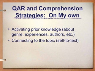 QAR A Framework for Improving Literacy Teaching and Learning | PPT