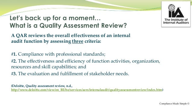 Overview of QAR - The IIA’s Quality Assessment Review