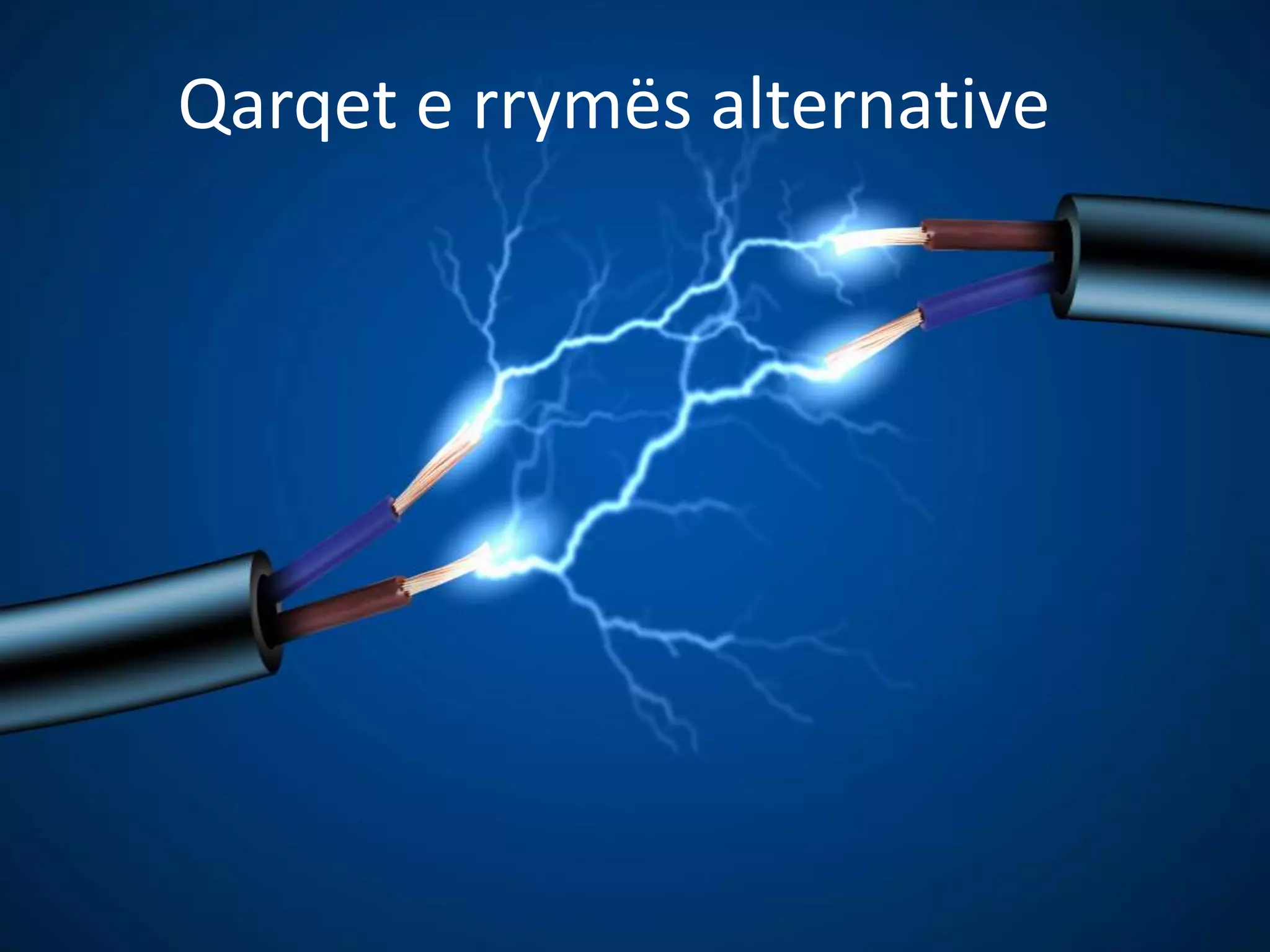 Qarqet e rrymës alternative | PPTX
