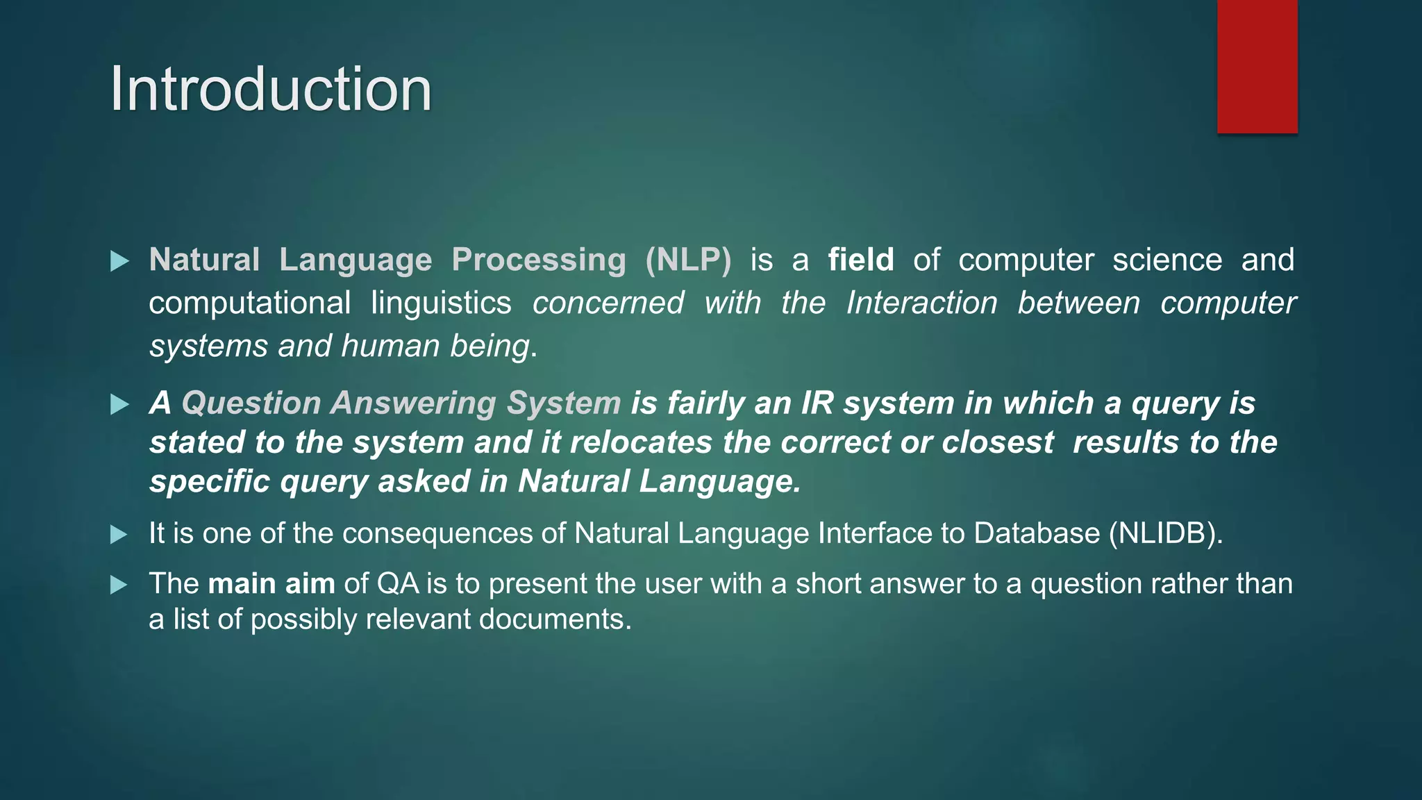 Question Answering System using machine learning approach | PPTX