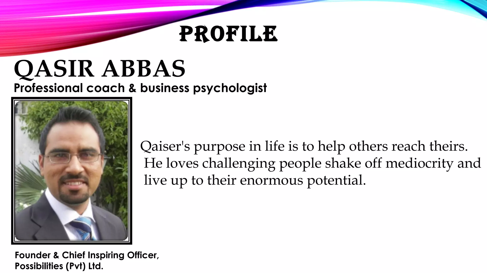 Qasir Abbas, best motivational speaker of pakistan | PPT