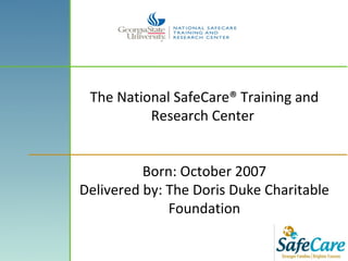 SafeCare: An Evidence-based Widely Disseminated Parent Trianing Program ...