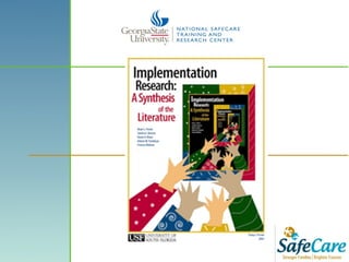 SafeCare: An Evidence-based Widely Disseminated Parent Trianing Program ...