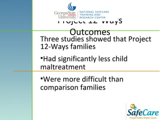 SafeCare: An Evidence-based Widely Disseminated Parent Trianing Program ...