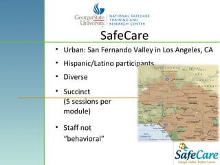 SafeCare: An Evidence-based Widely Disseminated Parent Trianing Program ...