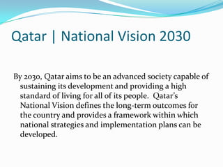 Qatar National Vision 2030 | PPTX