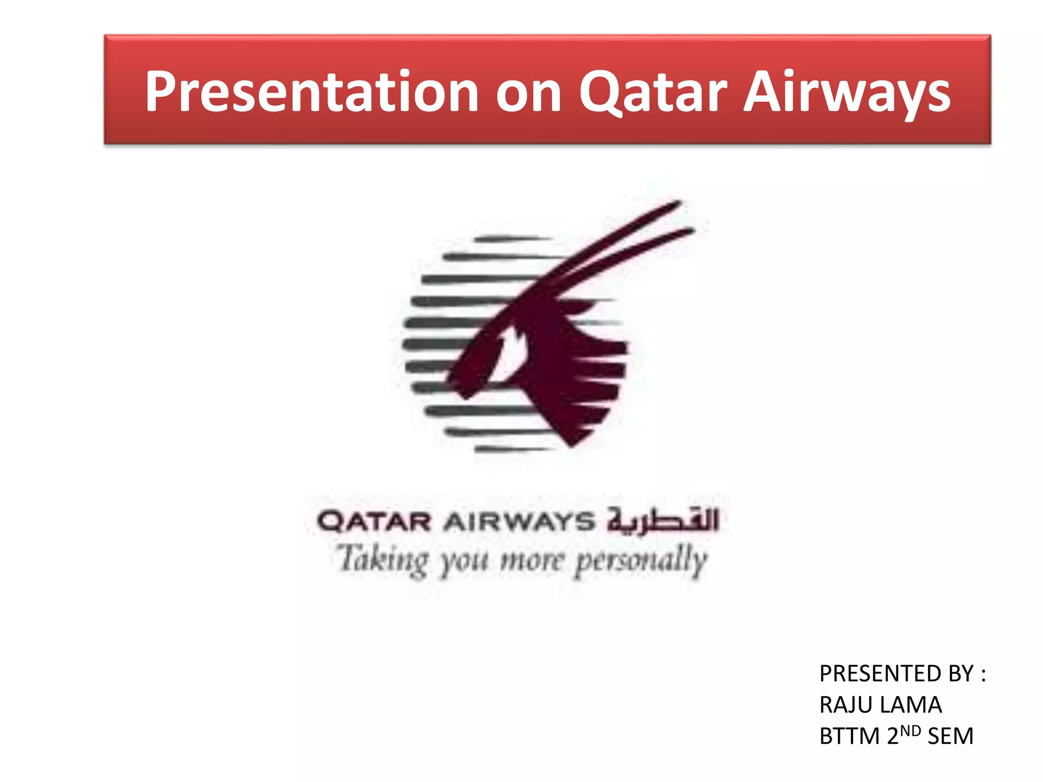 Qatar airways presentation | PPTX