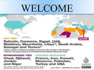 Qatar crisis | PPTX | Business | Business and Finance