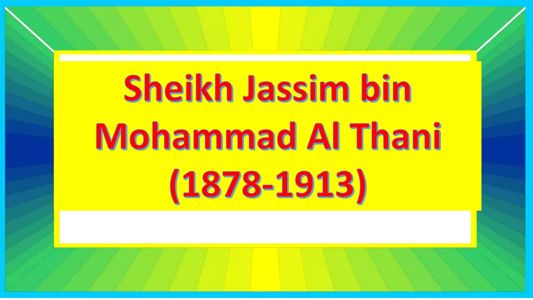 Qatar history al thani family- updated | PPTX