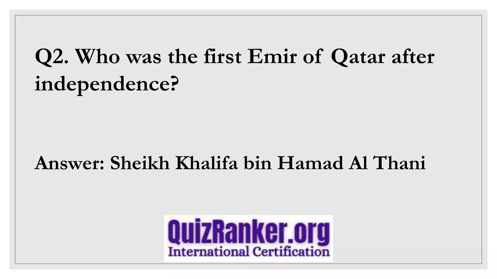 Qatar Independence day quiz question for become top ranker patriorism ...