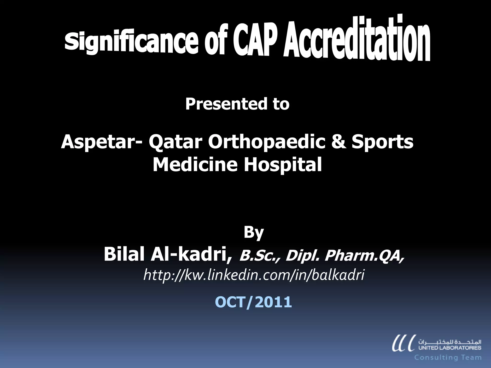 Significance of CAP accreditation | PPTX