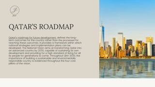 QATAR’S ROADMAP FOR FUTURE DEVELOPMENT.pptx