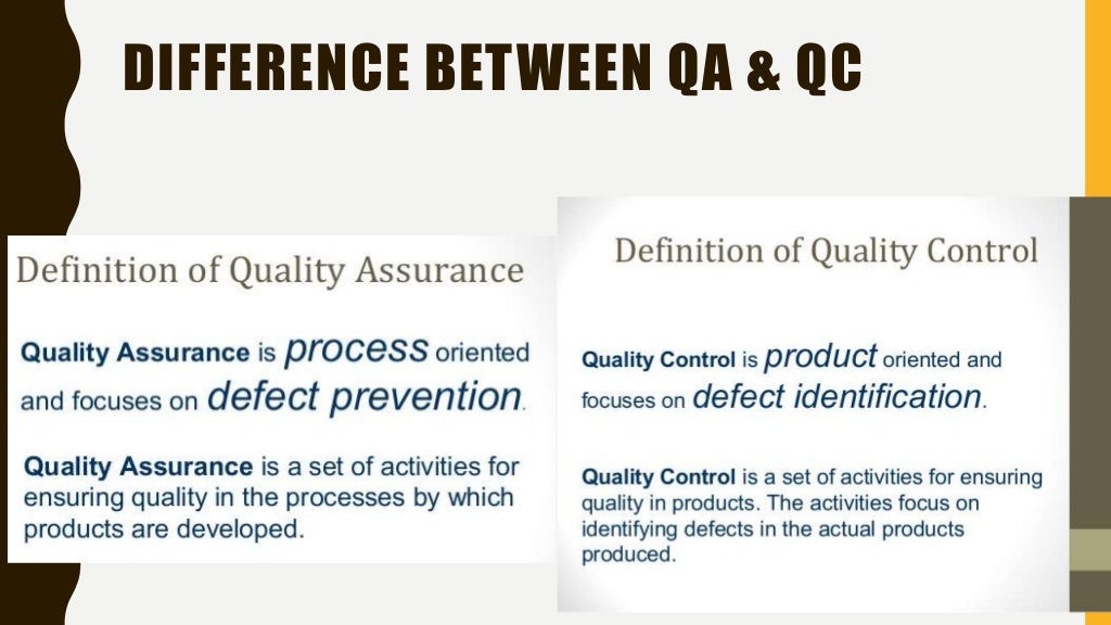 Quality Assurance (QA): Definition, Obj, Principles, components, Dif