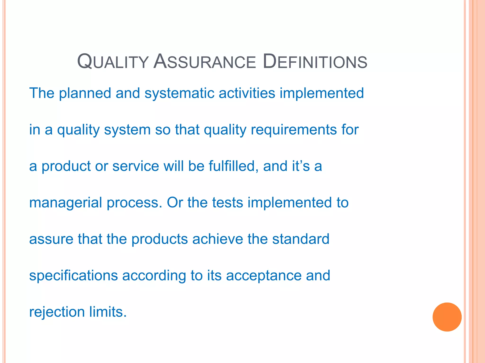 Quality Control and Quality Assurance | PPTX