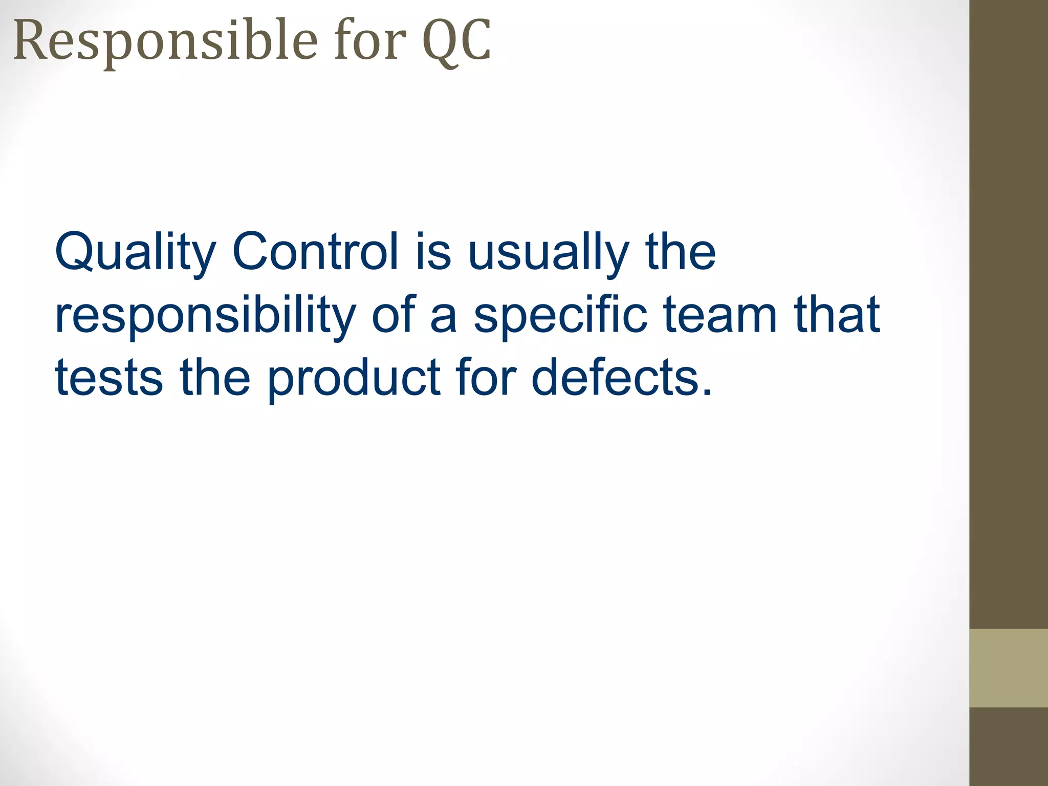 Quality Assurance Vs Quality Control | PPT